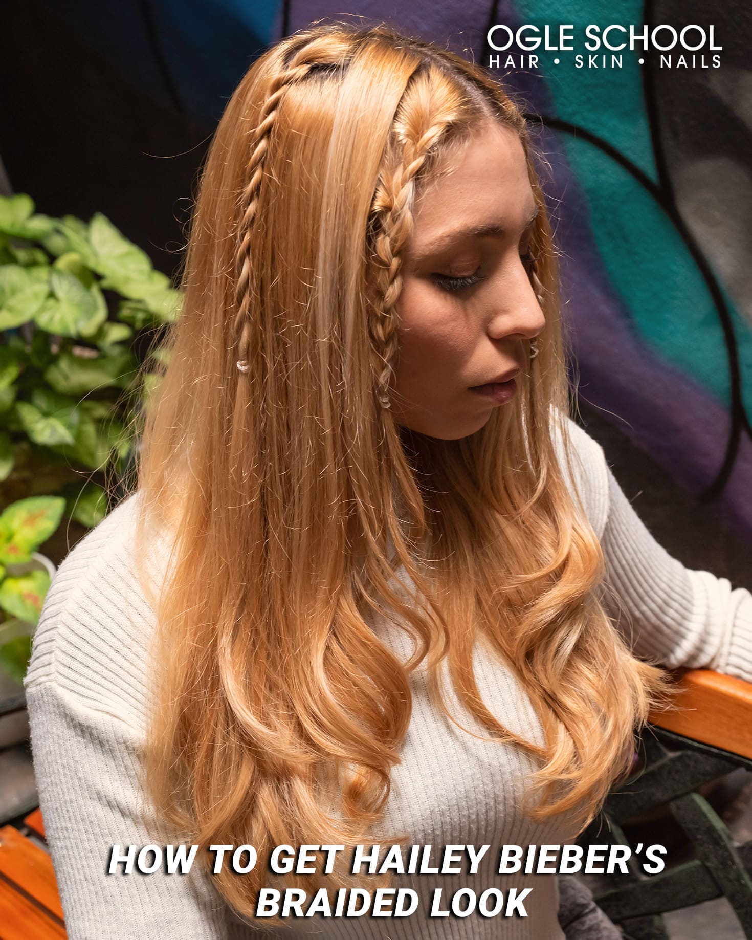 How to Get Hailey Bieber's Braided Look | Ogle School
